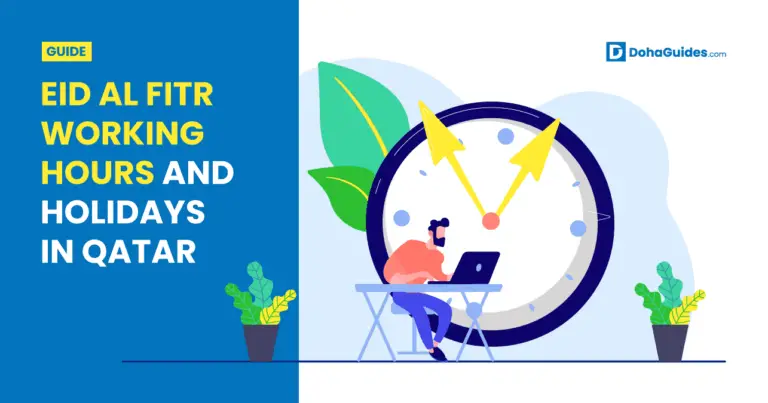 Eid Al Fitr Working Hours And Holidays in Qatar